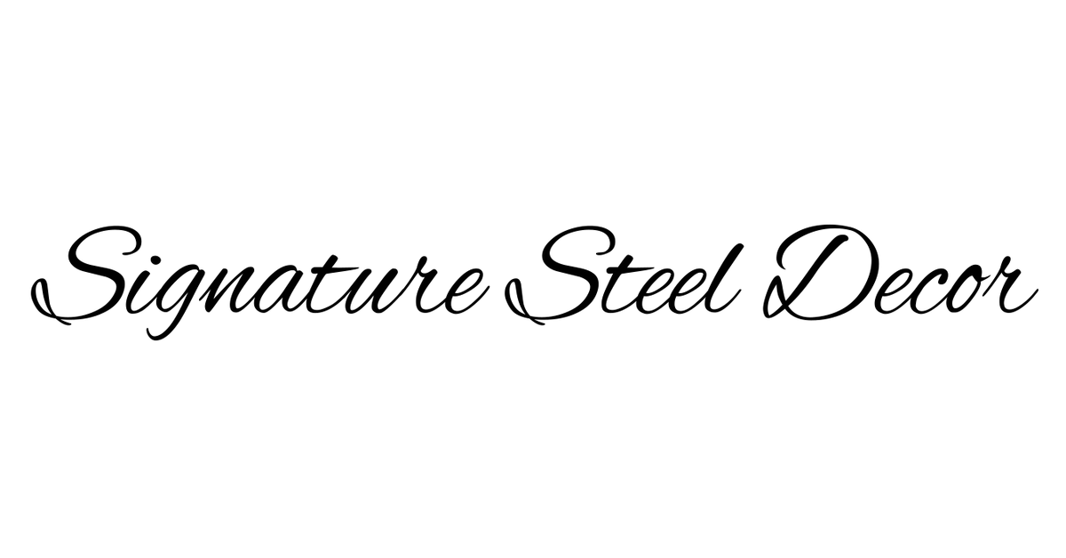 Signature Steel Signs – Signature Steel Decor